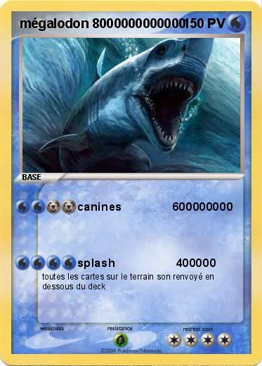 Pokémon megalodon 8000000000000 8000000000000 - canines 600000000 - Ma ...