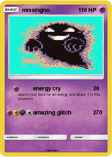 Pokémon missingno 1769 1769 - energy cry - My Pokemon Card