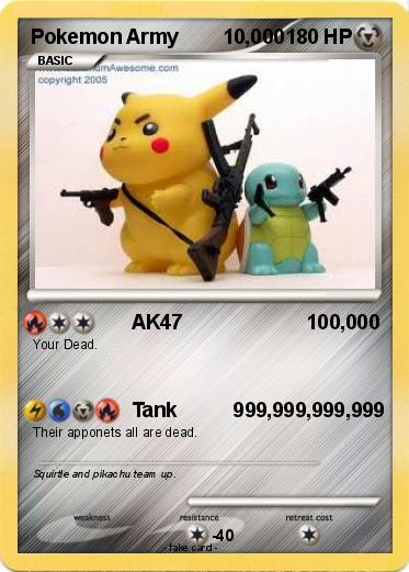 Pokémon Pokemon Army 10 000 000 - AK47 100,000 - My Pokemon Card