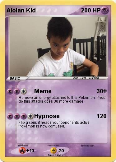 Pokémon Alolan Kid - Meme - My Pokemon Card