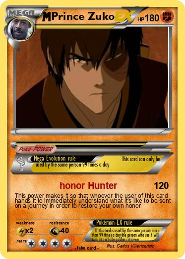 Pokémon Prince Zuko 20 20 - honor Hunter - My Pokemon Card