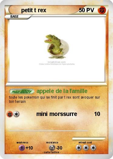 Pokémon petit t rex - appele de la famille - Ma carte Pokémon