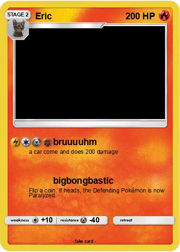 Pokémon Eric 1091 1091 - bruuuuhm - My Pokemon Card