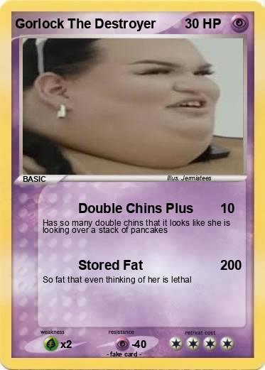 Pokémon Gorlock The Destroyer 4 4 - Double Chins Plus - My Pokemon Card
