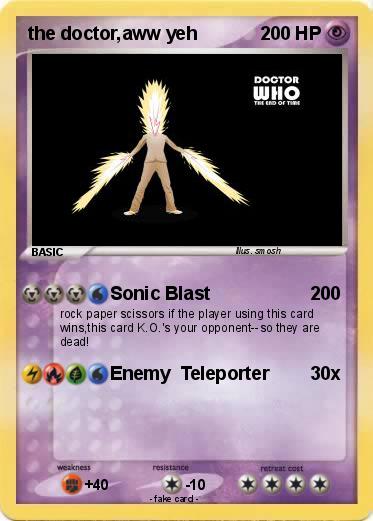 Pokémon the doctor aww yeh - Sonic Blast - My Pokemon Card