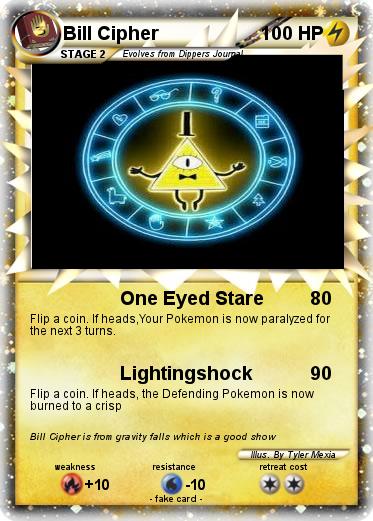 Pokémon Bill Cipher 495 495 - One Eyed Stare - My Pokemon Card
