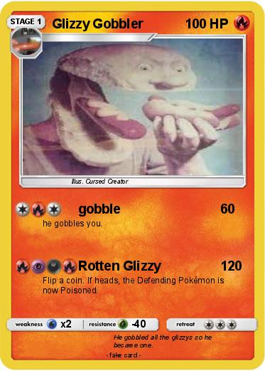 Pokémon Glizzy Gobbler 1 1 - gobble - My Pokemon Card