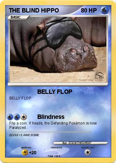 Pokémon THE BLIND HIPPO - BELLY FLOP - My Pokemon Card