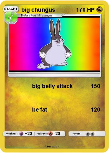 Pokémon big chungus 493 493 - big belly attack - My Pokemon Card