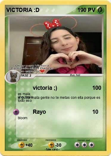 Pokémon VICTORIA D 2 2 - victoria ;) - Mi carta pokémon