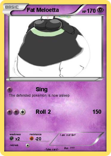 Pokémon Fat Meloetta - Sing - My Pokemon Card