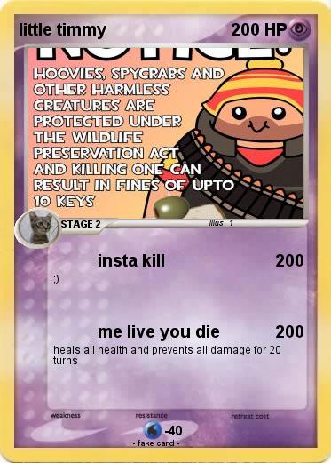 Pokémon little timmy - insta kill - My Pokemon Card