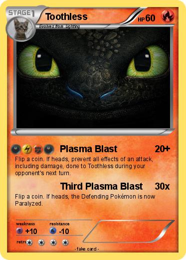 Pokémon Toothless 456 456 - Plasma Blast - My Pokemon Card