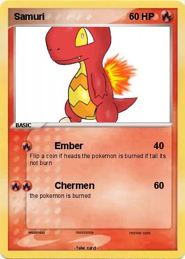 Pokémon Samuri - Ember - My Pokemon Card