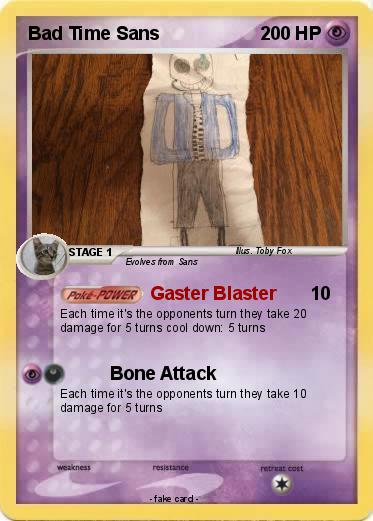 Pokémon Bad Time Sans 28 28 - Gaster Blaster - My Pokemon Card