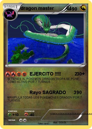 Pokémon dragon master 84 84 - EJERCITO !!!!! 2 - Mi carta pokémon