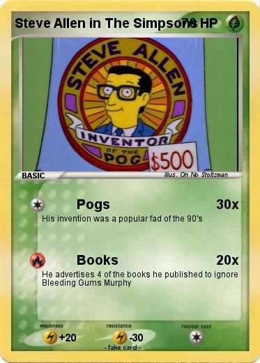 Pokémon Steve Allen in The Simpsons - Pogs - My Pokemon Card