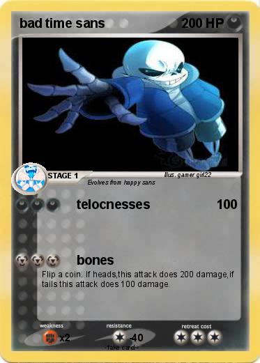 Pokémon bad time sans 16 16 - telocnesses - My Pokemon Card