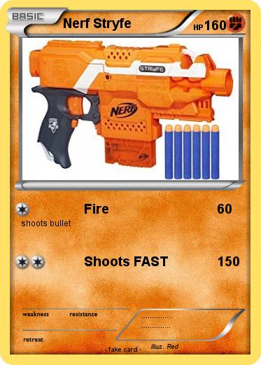 Pokémon Nerf Stryfe 1 1 - Fire - My Pokemon Card