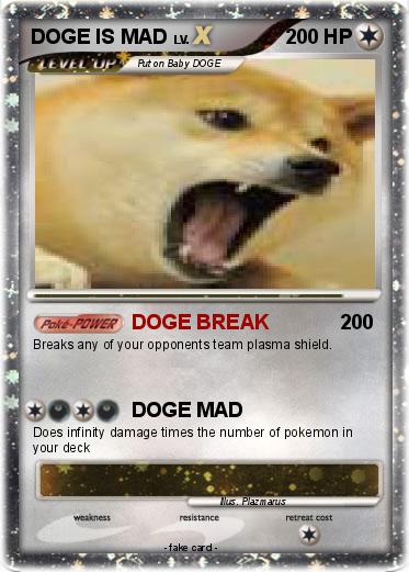 Pokémon DOGE IS MAD - DOGE BREAK - My Pokemon Card