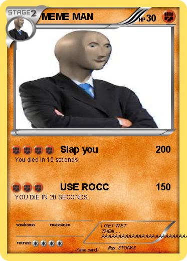 Pokémon MEME MAN 76 76 - Slap you - My Pokemon Card