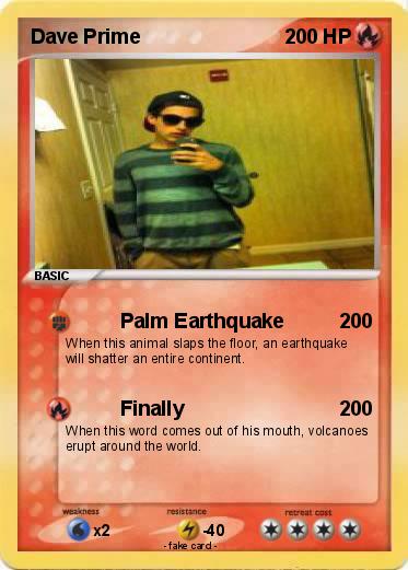 Pokémon Dave Prime - Palm Earthquake - My Pokemon Card