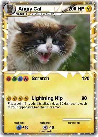 Pokémon Angry Cat 58 58 - Scratch - My Pokemon Card