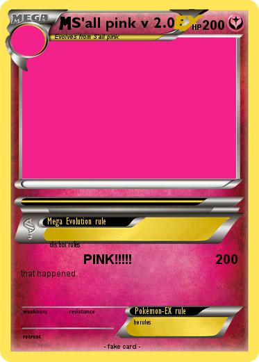 Pokémon S all pink v 2 2 - PINK!!!!! - My Pokemon Card