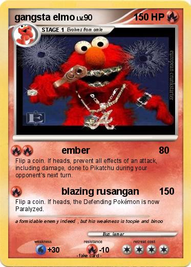 Pokémon gangsta elmo 14 14 - ember - My Pokemon Card