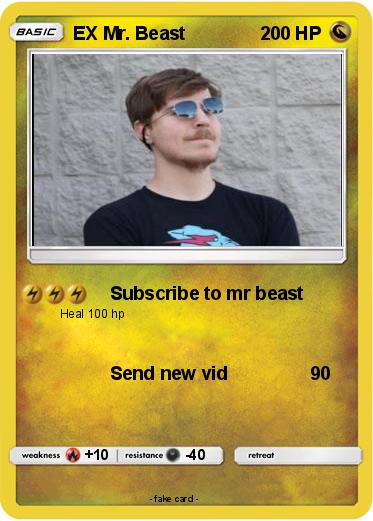 Pokémon EX Mr Beast - Subscribe to mr beast - My Pokemon Card