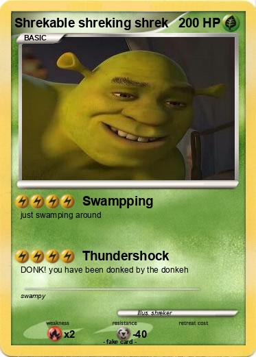 Pokémon Shrekable shreking shrek - Swampping - My Pokemon Card