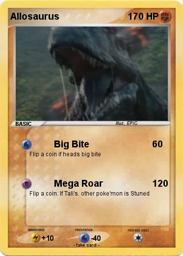 Pokémon Allosaurus 113 113 - Big Bite - My Pokemon Card