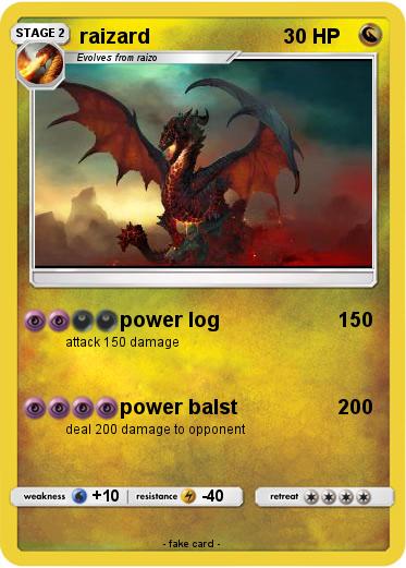 Pokémon raizard 4 4 - power log - My Pokemon Card