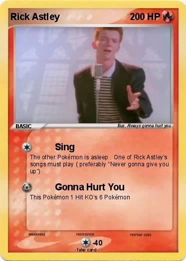 Pokémon Rick Astley 250 250 - Sing - My Pokemon Card