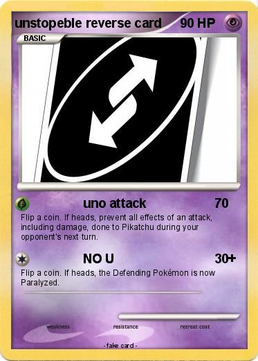 Pokémon unstopeble reverse card - uno attack - My Pokemon Card