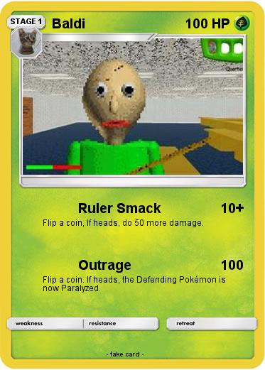 Pokémon Baldi 42 42 - Ruler Smack - My Pokemon Card