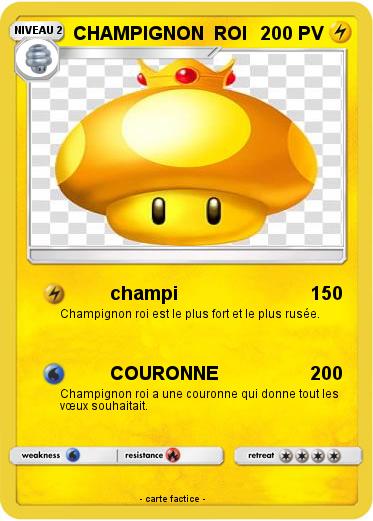 Pokémon CHAMPIGNON ROI 1 1 - champi - Ma carte Pokémon