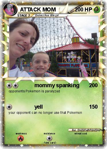 Pokémon ATTACK MOM - mommy spanking - My Pokemon Card