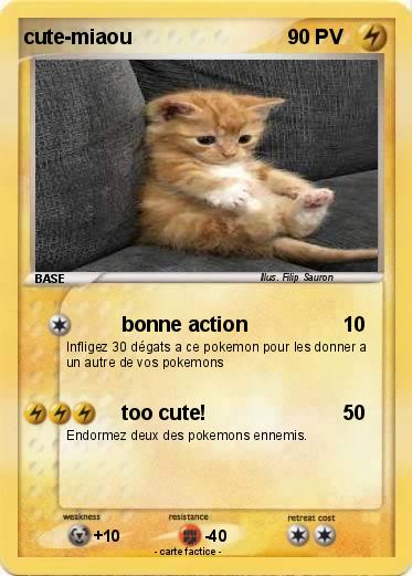 Pokémon cute miaou - bonne action - Ma carte Pokémon