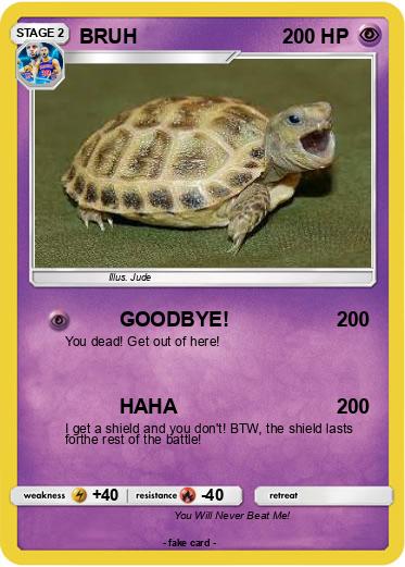 Pokémon BRUH 272 272 - GOODBYE! - My Pokemon Card
