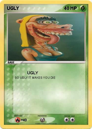 Pokémon UGLY 28 28 - UGLY - My Pokemon Card