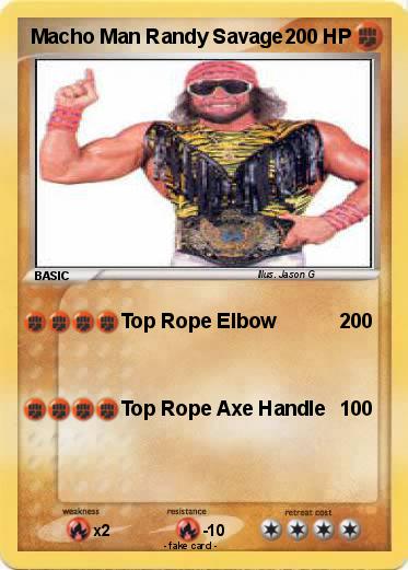 Pokémon Macho Man Randy Savage 1 1 - Top Rope Elbow - My Pokemon Card