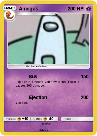 Pokémon Amogus 153 153 - Sus - My Pokemon Card