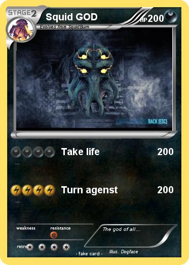Pokémon Squid GOD 1 1 - Take life - My Pokemon Card