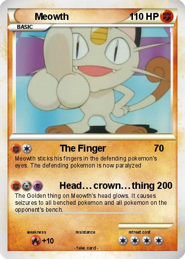 Pokémon Meowth 165 165 - The Finger - My Pokemon Card