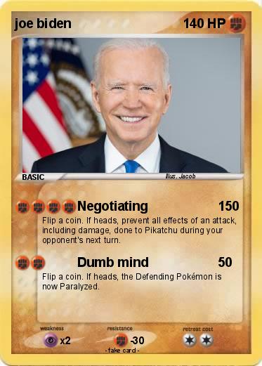 Pokémon joe biden 102 102 - Negotiating - My Pokemon Card