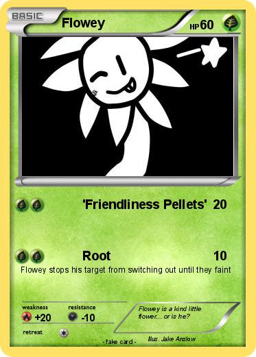 Pokémon Flowey 55 55 - 'Friendliness Pellets' - My Pokemon Card