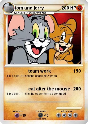 Pokémon tom and jerry 42 42 - team work - My Pokemon Card