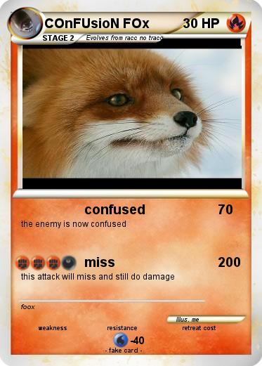 Pokémon COnFUsioN FOx - confused - My Pokemon Card