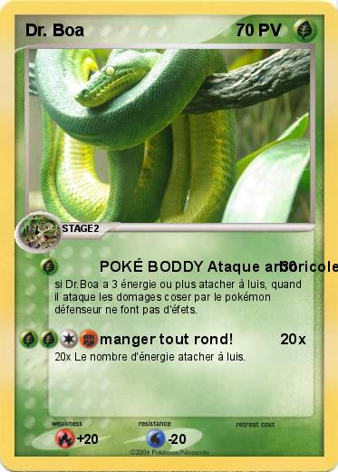 Pokémon Dr Boa - POKÉ BODDY Ataque arboricole - Ma carte Pokémon